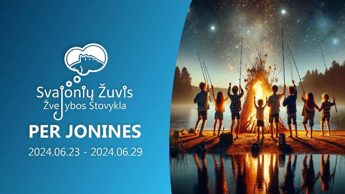Žvejybos stovykla per Jonines 2024 - Vaikų Stovyklos 2026 - VULA